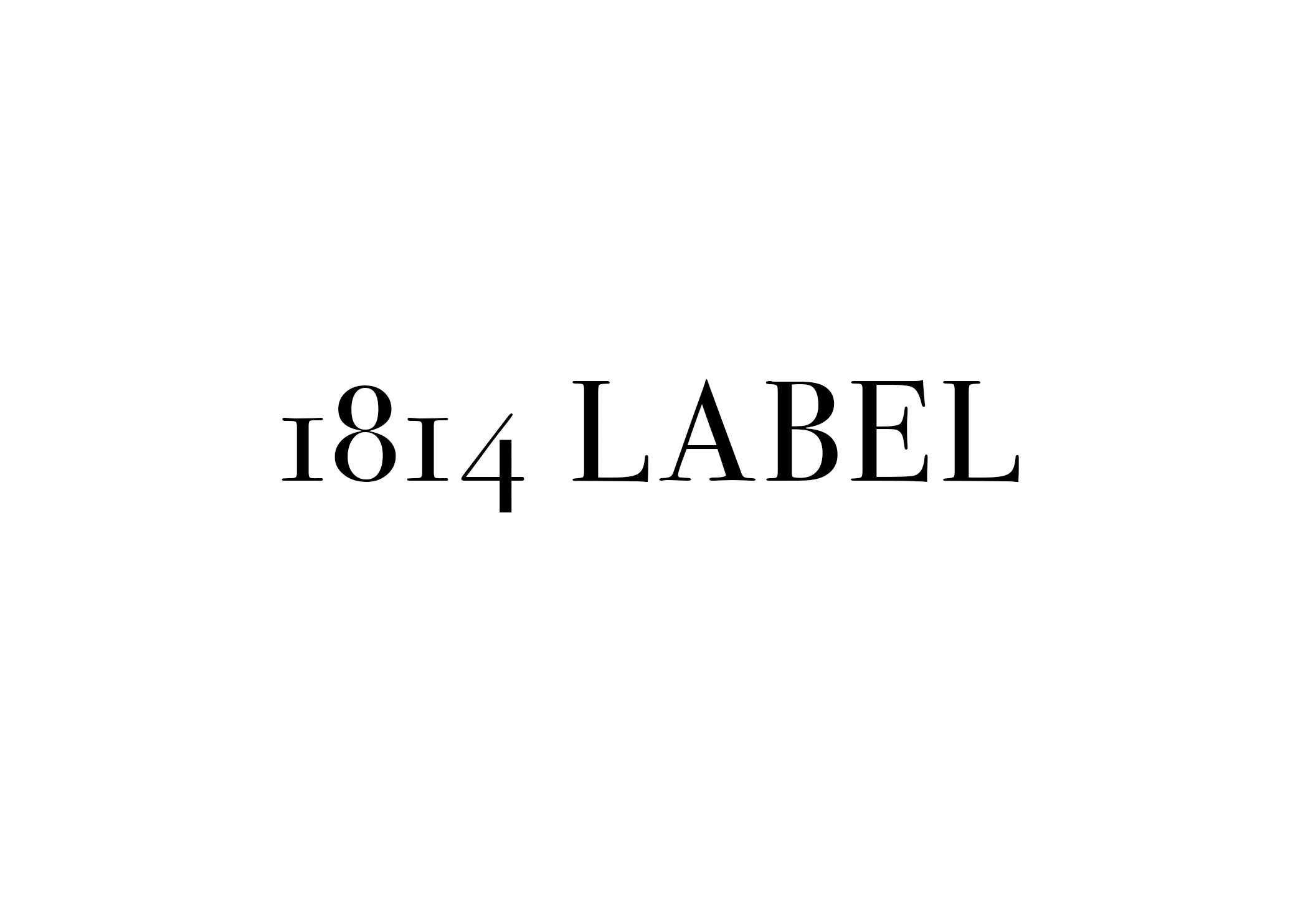 About Us – 1814 LABEL